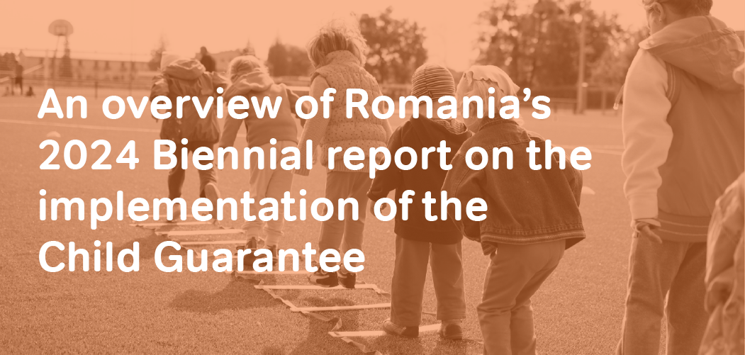 Romania’s 2024 Biennial report on the implementation of the Child ...